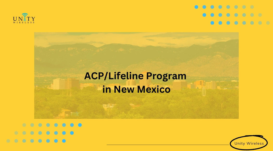 ACP & Lifeline Program: Discounted Phone & Internet in New Mexico ...
