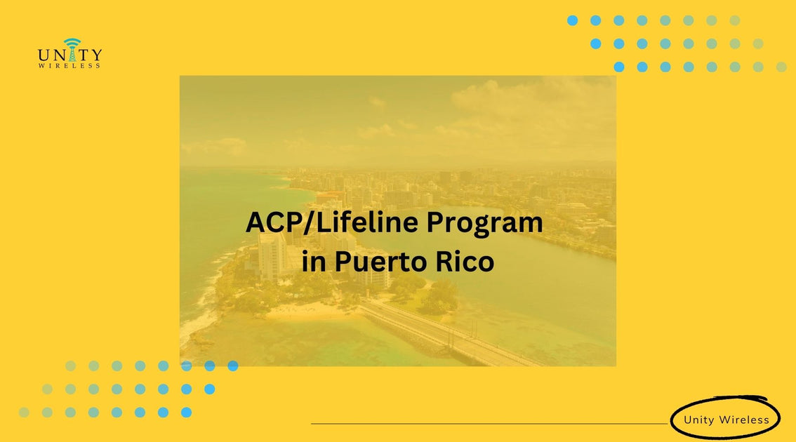 ACP & Lifeline Program: Get Discounted Phone & Internet in Puerto Rico ...