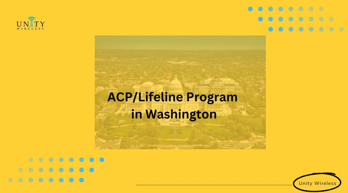 ACP & Lifeline Program: Get Discounted Phone & Internet in Washington ...